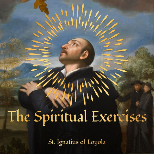Ignatian Spiritual Exercises in Everyday Life – Angela Paz – Spiritual ...
